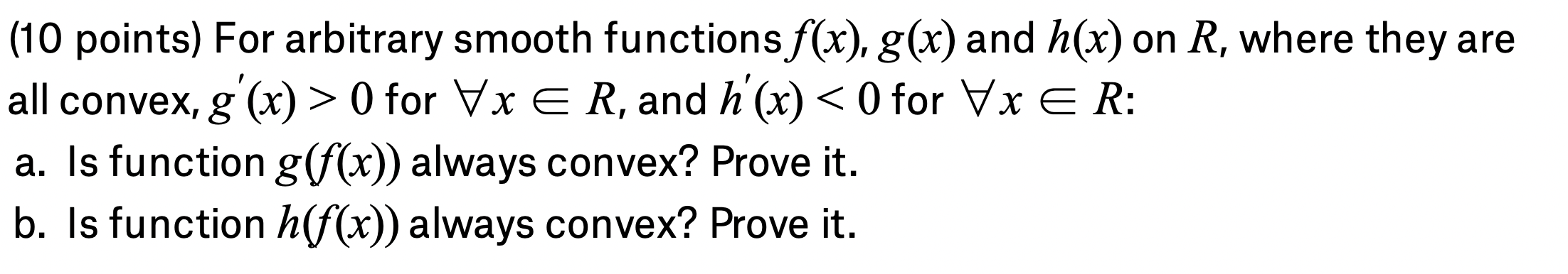 (10 points) For arbitrary smooth functions f(x),g(x) | Chegg.com