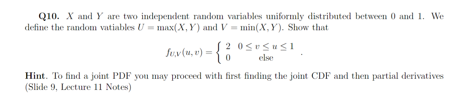 Solved Q10. X and Y are two independent random variables | Chegg.com