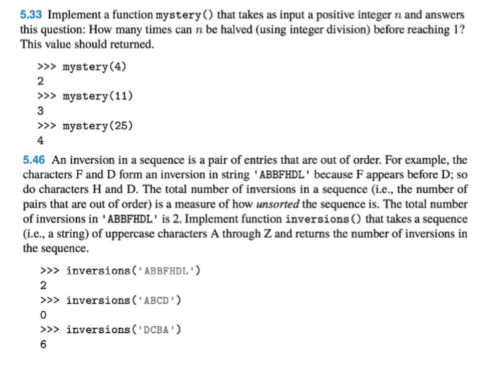 Solved 5.33 Implement a function mystery () that takes as | Chegg.com
