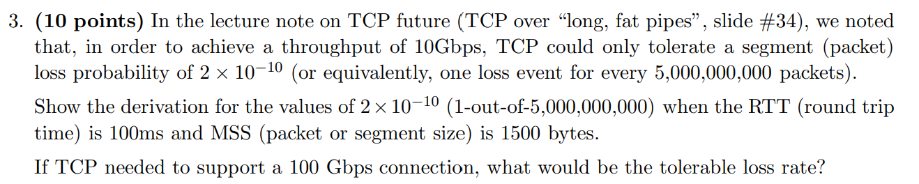 Solved 3. (10 points) In the lecture note on TCP future (TCP | Chegg.com