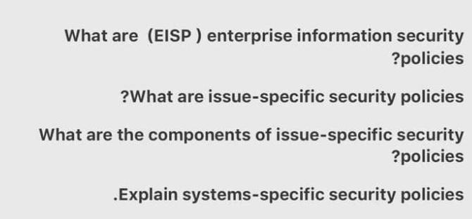 What are (EISP) enterprise information security | Chegg.com