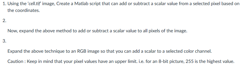 Using the ‘cell.tif’ image, Create a Matlab script | Chegg.com