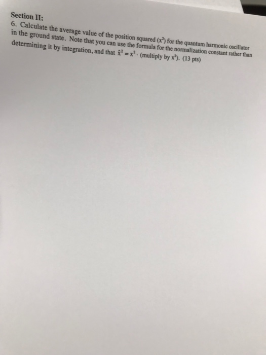 Solved Section II: 6. Calculate the average value of the | Chegg.com