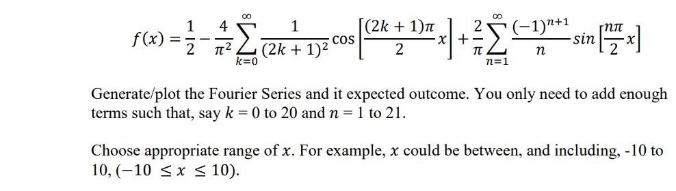 Solved Write a MATLAB script that generates the Fourier | Chegg.com