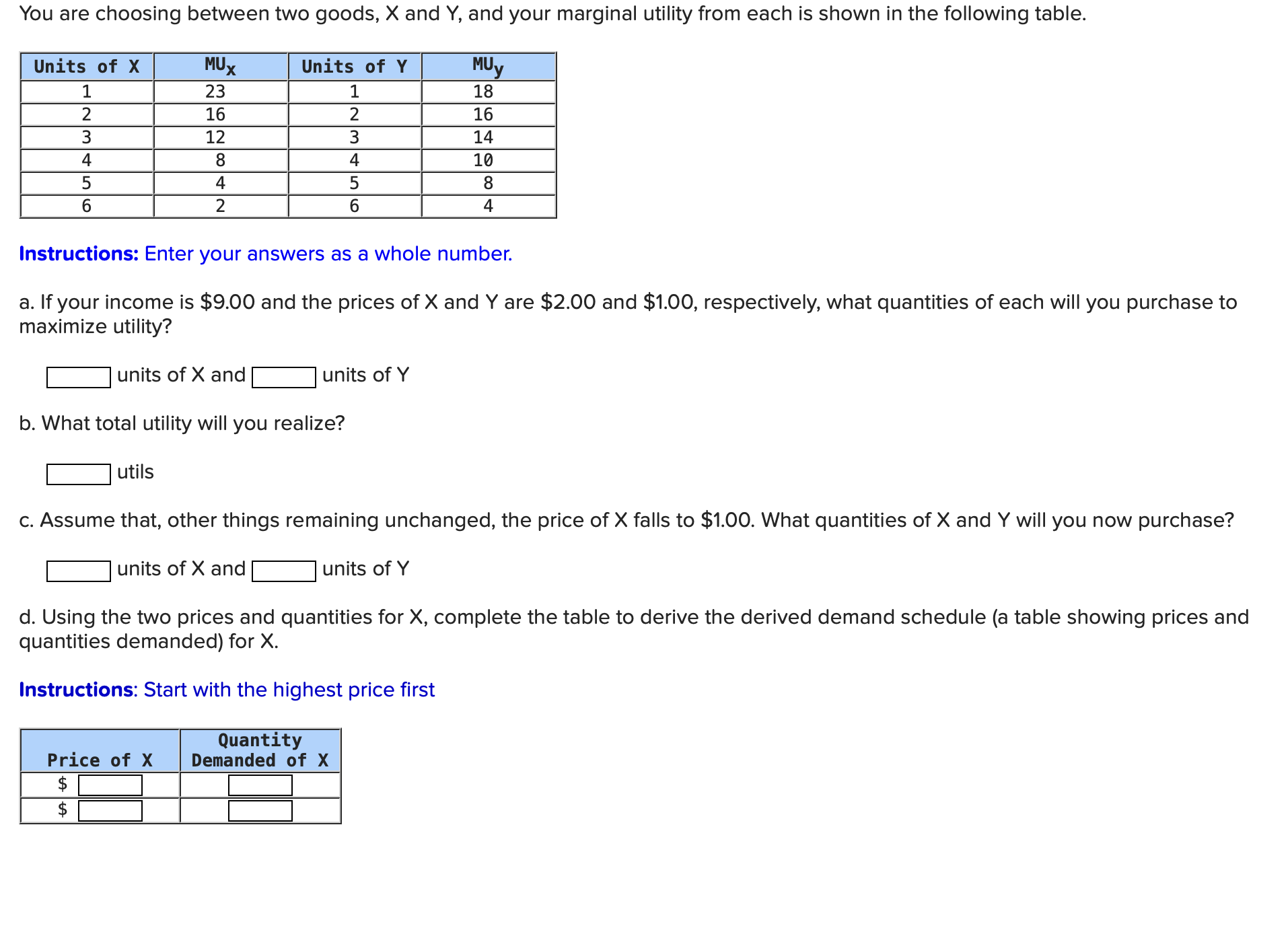 Solved You are choosing between two goods, X and Y , ﻿and | Chegg.com