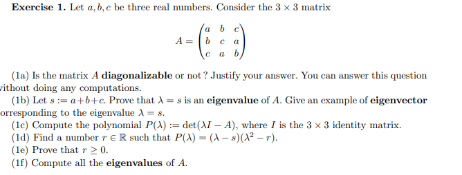 Solved Exercise 1. Let a,b,c be three real numbers. Consider | Chegg.com