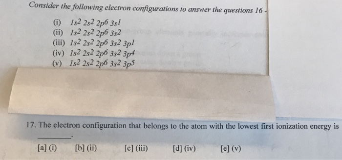 Solved Consider the following electron configurations to | Chegg.com