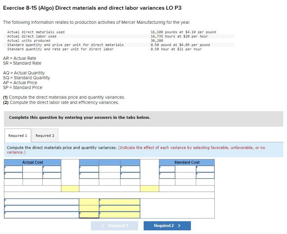 Solved Exercise 8-15 (Algo) Direct materials and direct | Chegg.com