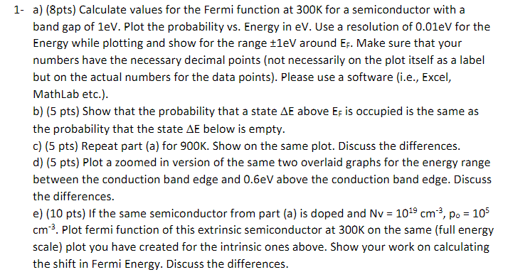 Solved a) (8pts) Calculate values for the Fermi function at | Chegg.com