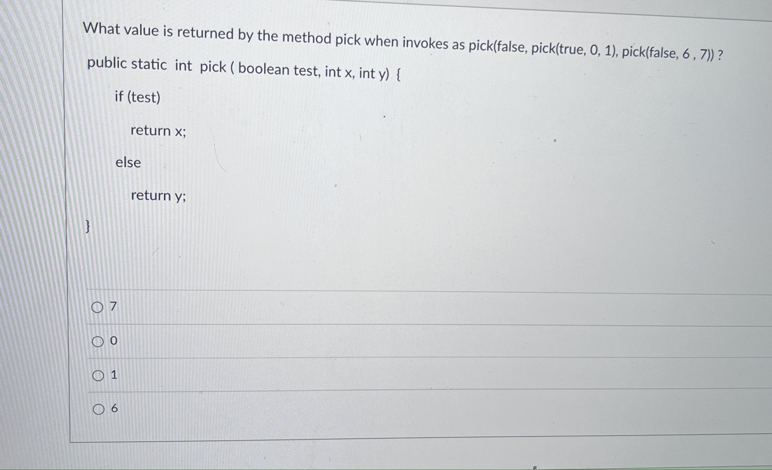 Solved What value is returned by the method pick when | Chegg.com