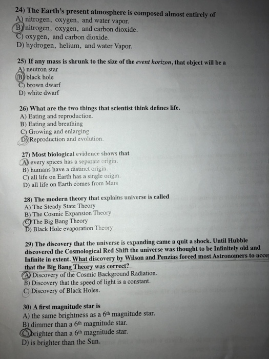 Solved 24) The Earth's present atmosphere is composed almost | Chegg.com