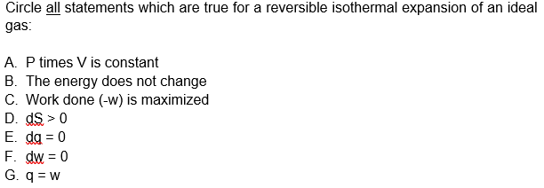 Solved Circle all statements which are true for a reversible | Chegg.com