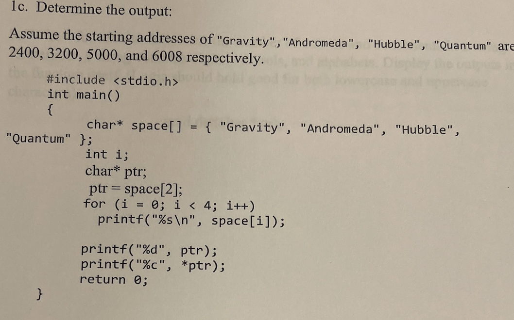 Solved lc. Determine the output: Assume the starting | Chegg.com
