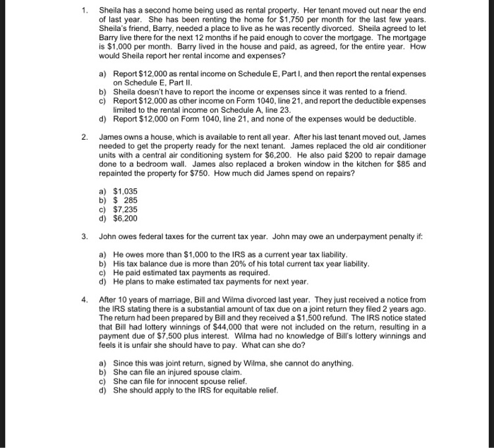 Solved 1. Sheila has a second home being used as rental | Chegg.com