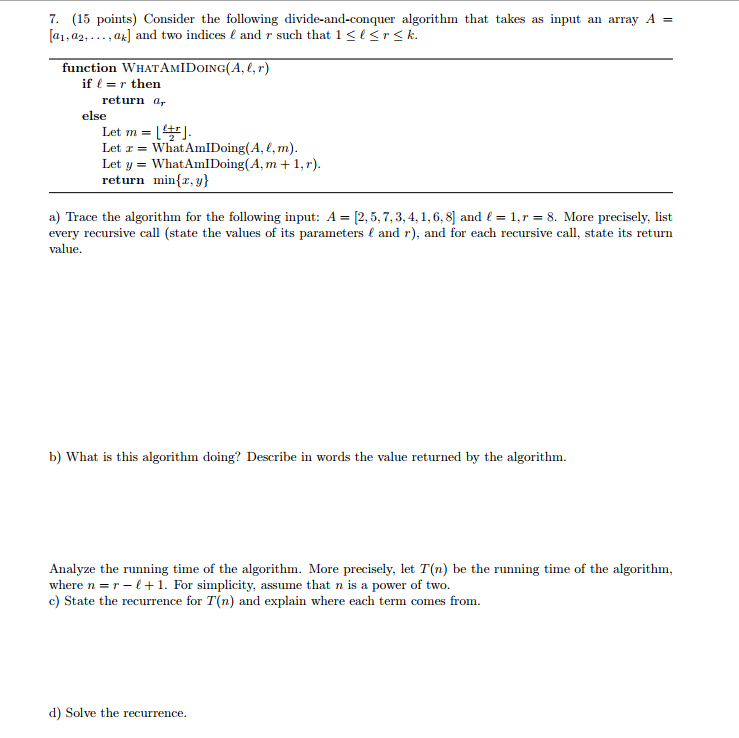 Solved 7. (15 points) Consider the following | Chegg.com