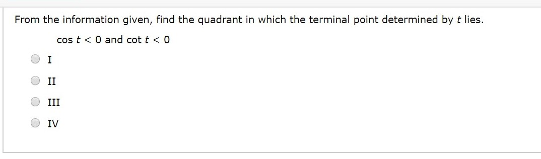 Solved From the information given, find the quadrant in | Chegg.com
