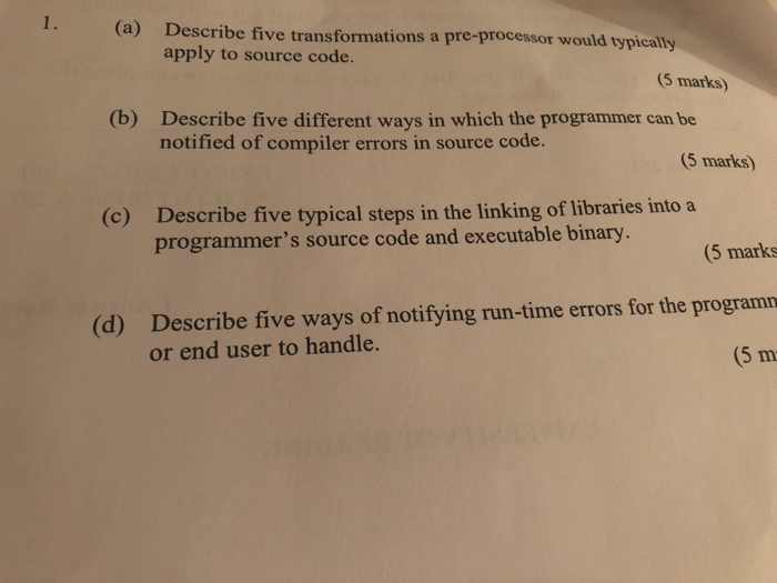 Solved 1. (a) Describe five transformations a pre-processor | Chegg.com