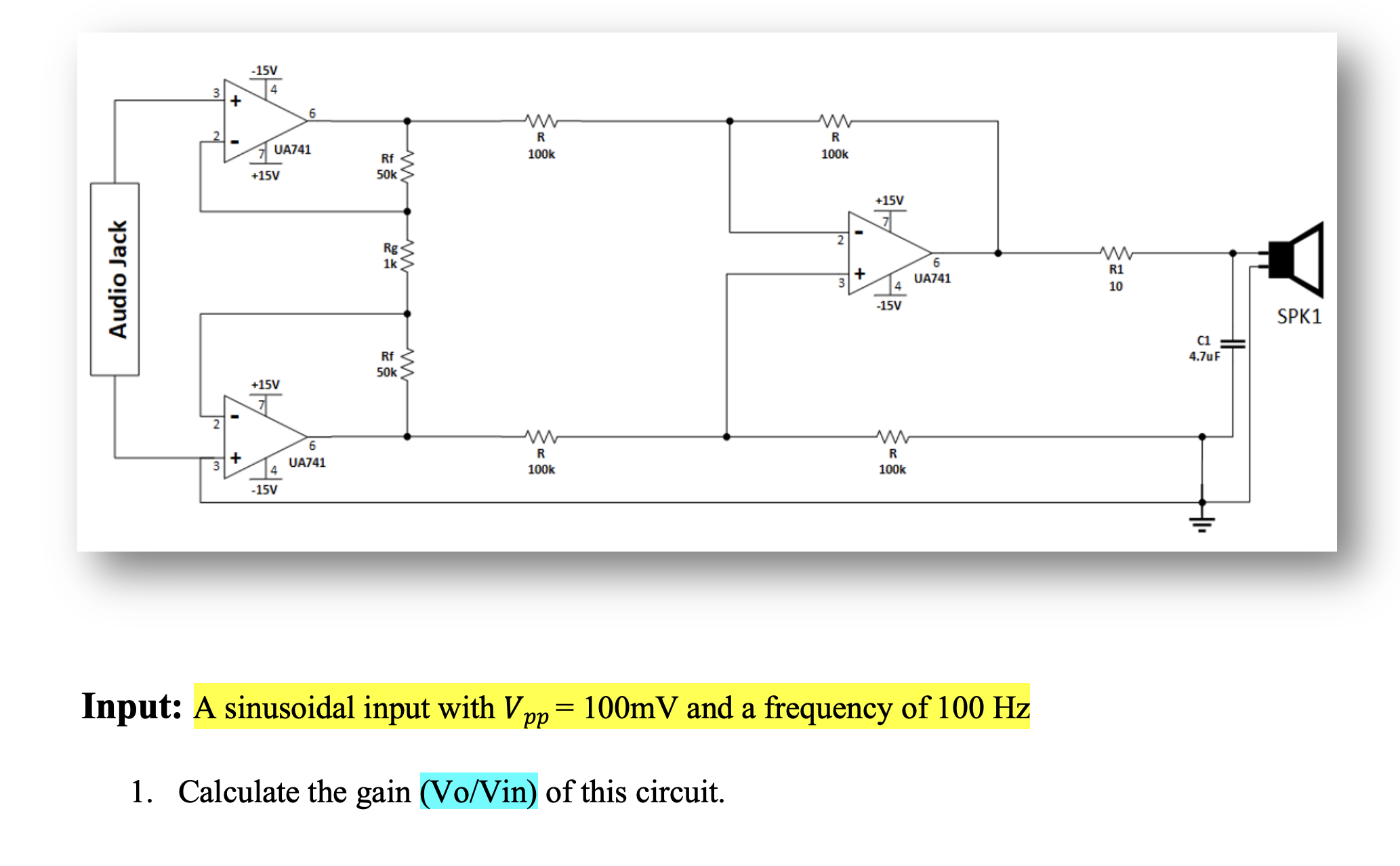 Input: A sinusoidal input with Vpp=100mV ﻿and a | Chegg.com