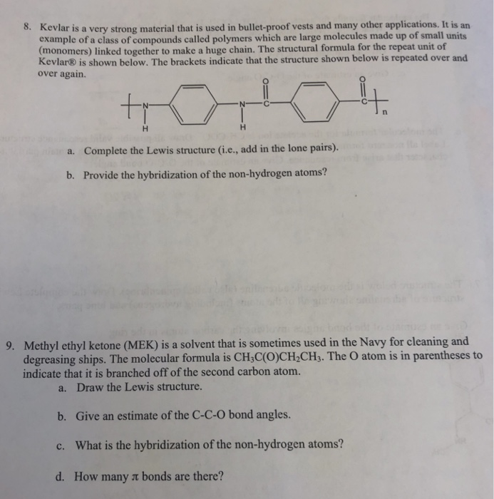 Solved 8. Kevlar is a very strong material that is used in | Chegg.com