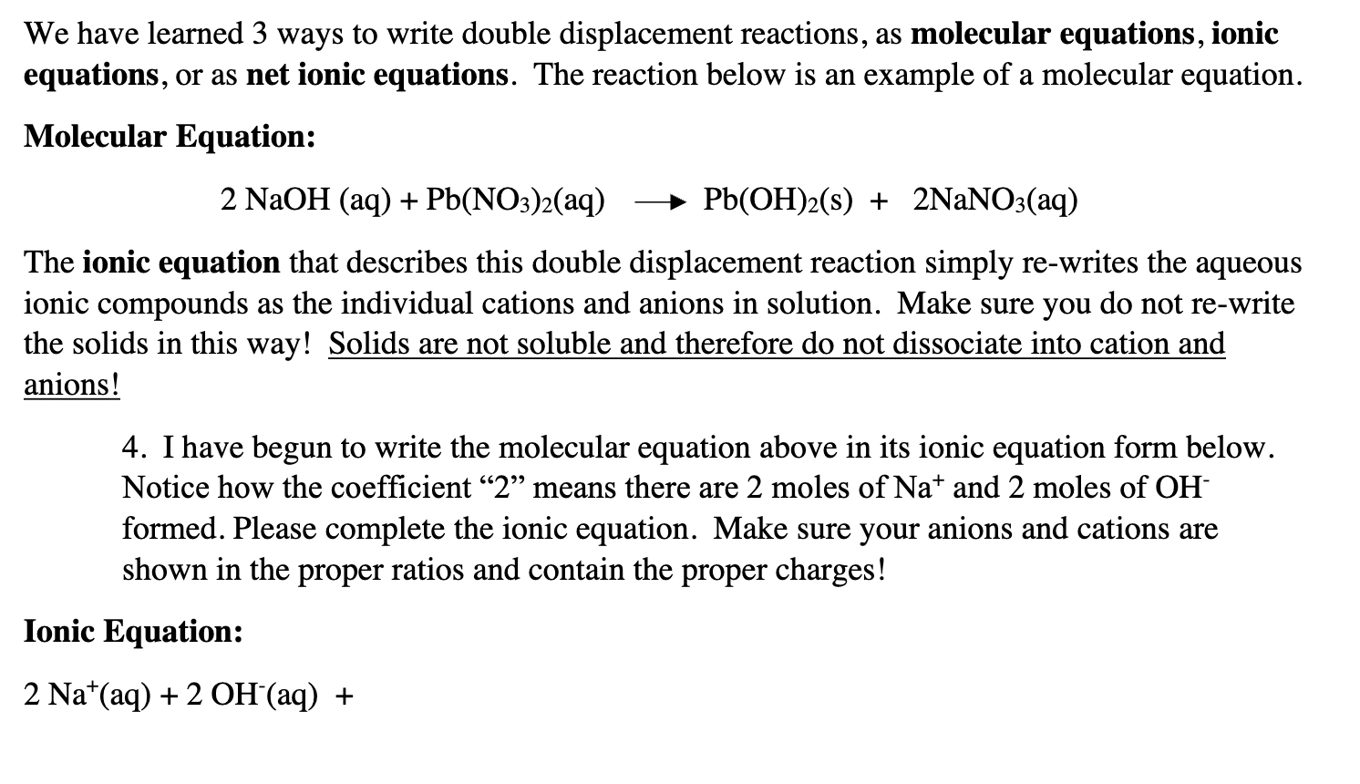 Solved We have learned 3 ways to write double displacement | Chegg.com