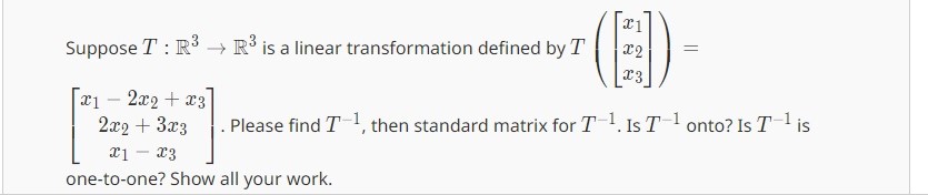 Solved Suppose T:R3→R3 is a linear transformation defined by | Chegg.com