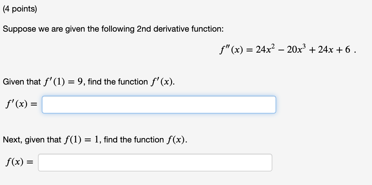 Solved Suppose we are given the following 2 nd derivative | Chegg.com