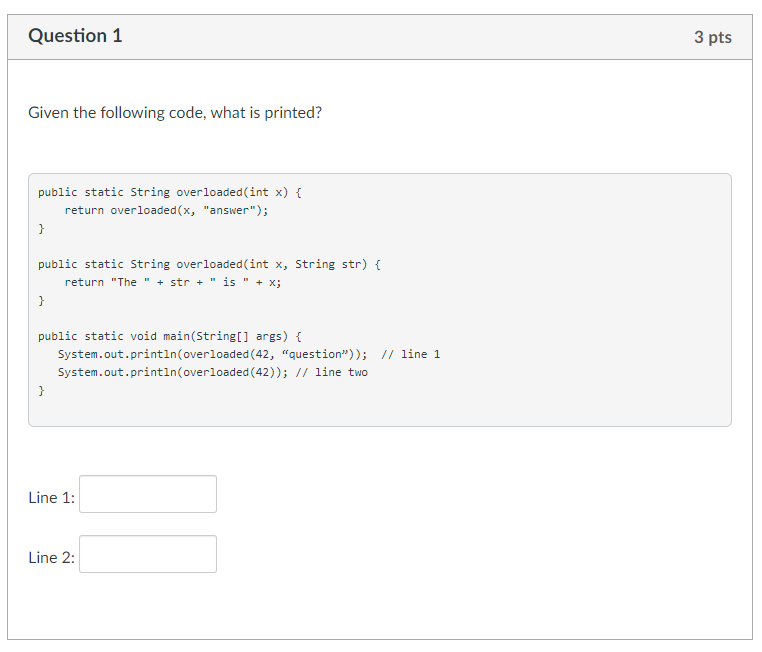 Solved Question 1 3 pts Given the following code, what is | Chegg.com