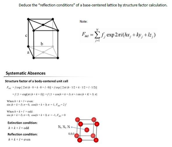 Solved Deduce the "reflection conditions" of a base-centered | Chegg.com