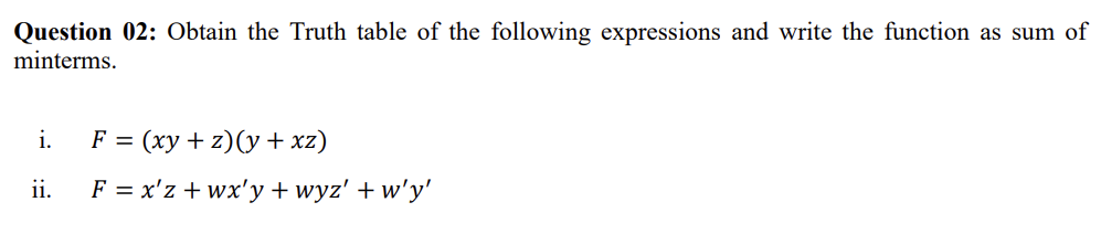 Solved Question 02: Obtain the Truth table of the following | Chegg.com