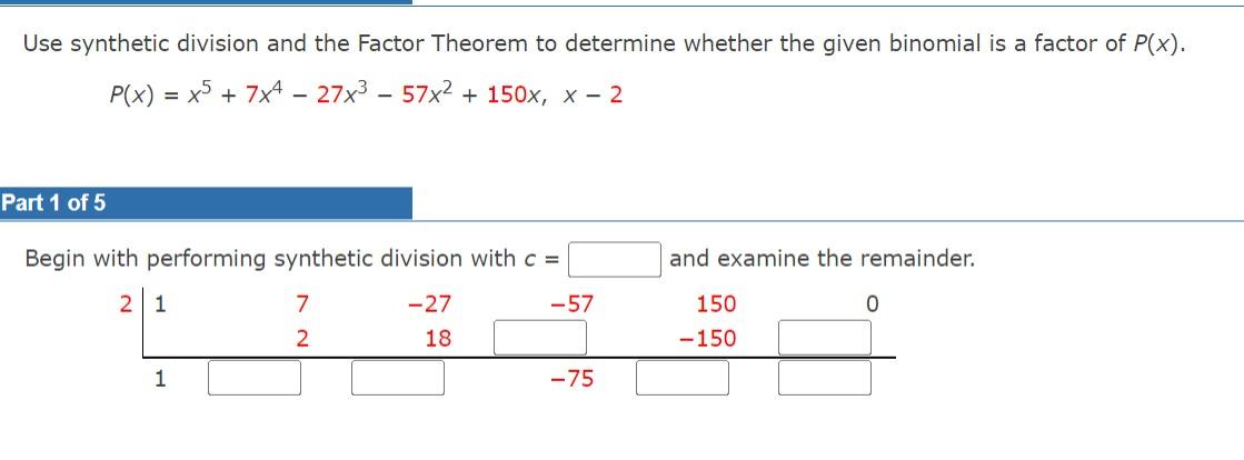 Solved Use synthetic division and the Factor Theorem to | Chegg.com