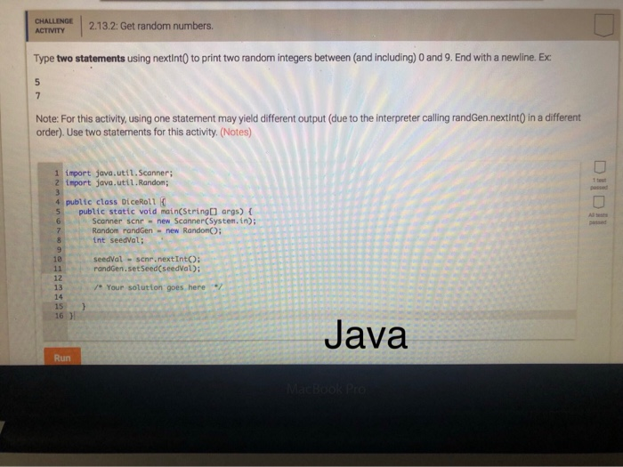Solved CHALLENGE ACTIVITY 2.13.2: Get random numbers, Type | Chegg.com Solved CHALLENGE ACTIVITY 2.13.2: Get random numbers, Type | Chegg.com