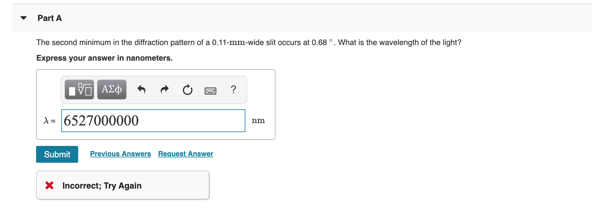 Solved Part A The second minimum in the diffraction pattern | Chegg.com