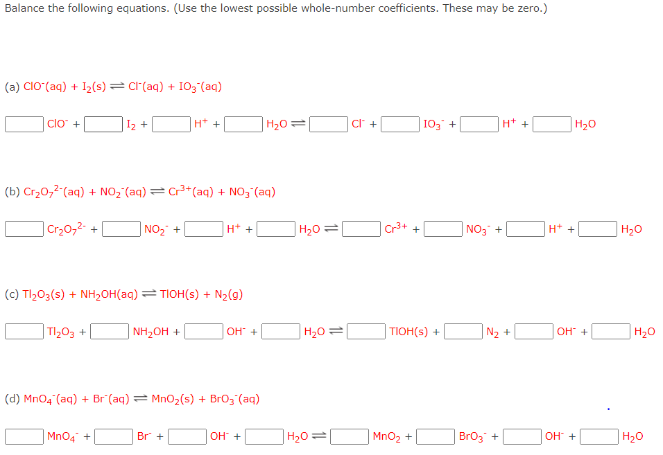 Solved Balance the following equations. (Use the lowest | Chegg.com