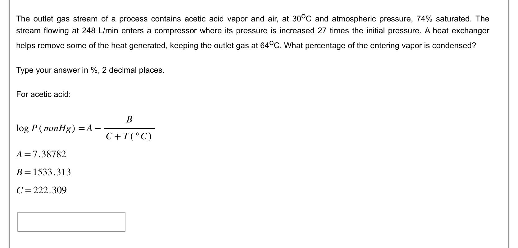 Solved The outlet gas stream of a process contains acetic | Chegg.com