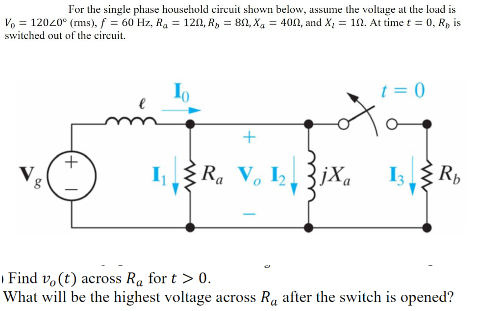 Solved For the single phase household circuit shown below, | Chegg.com