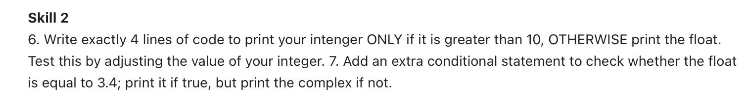 Solved Skill 2 6. Write exactly 4 lines of code to print | Chegg.com