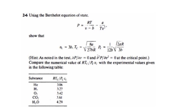 Solved 2-6 Using the Berthelot equation of state. RT a show | Chegg.com