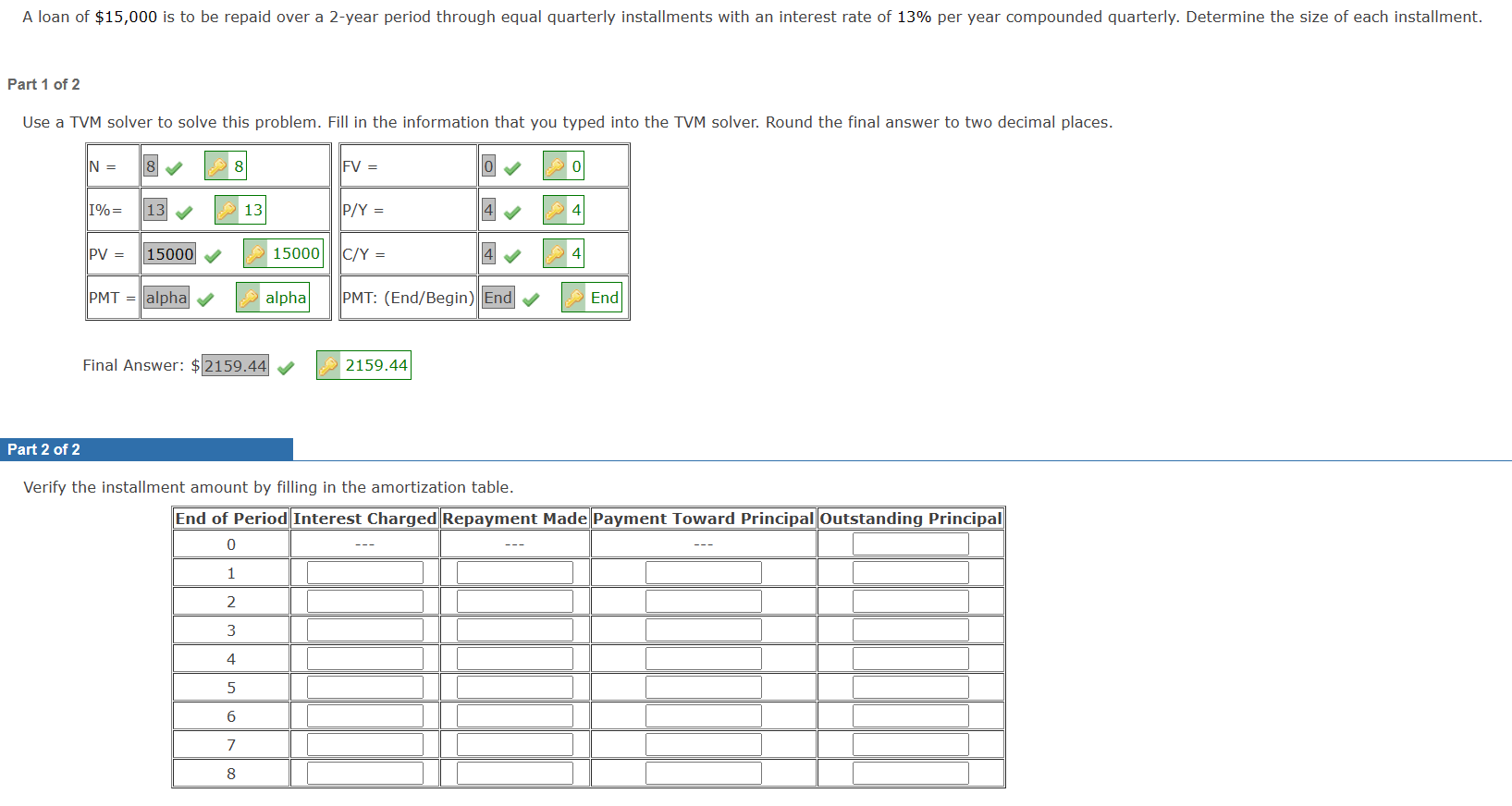 Solved Part 1 of 2 Use a TVM solver to solve this problem. | Chegg.com