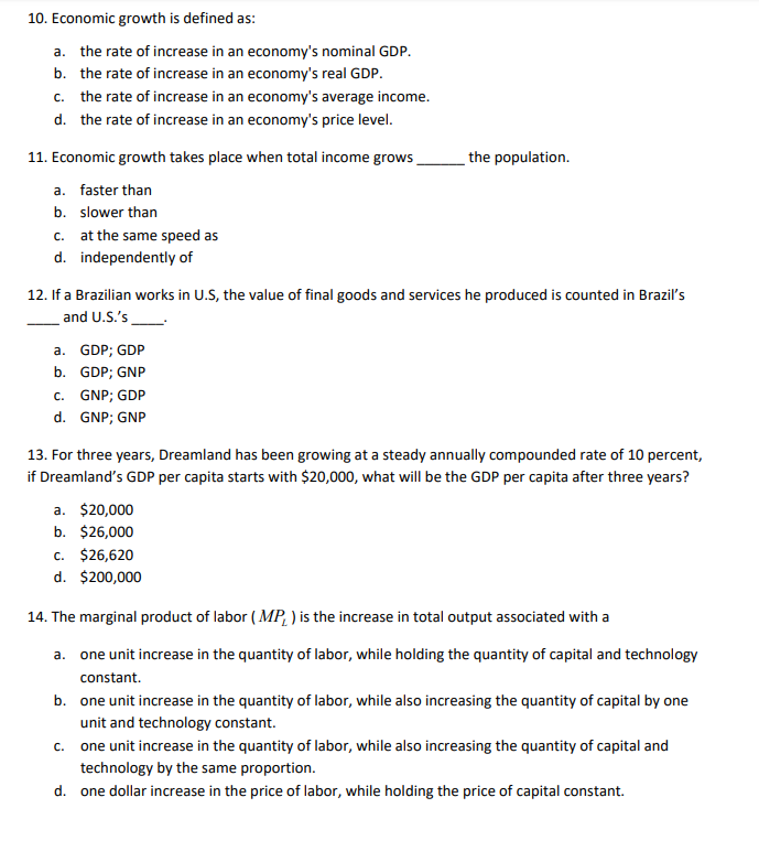 Solved 10. Economic growth is defined as: a. the rate of | Chegg.com