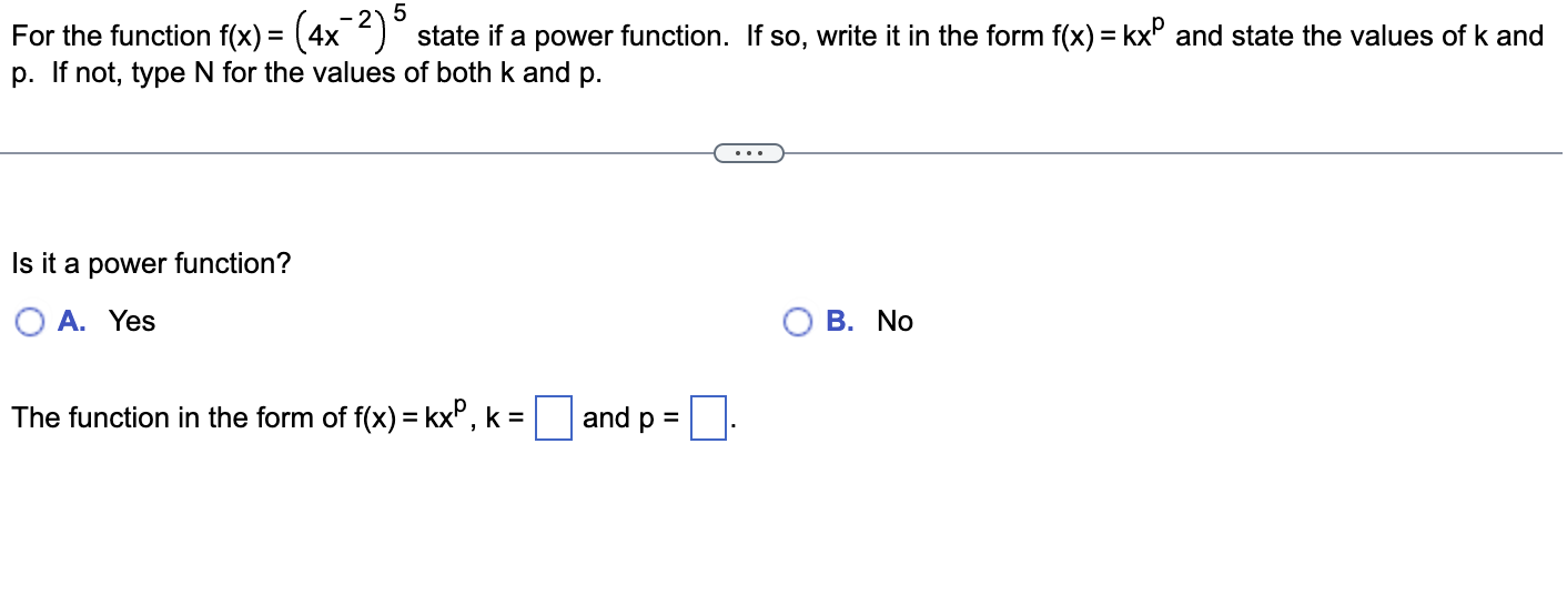 Solved For the function f(x)=(4x−2)5 state if a power | Chegg.com