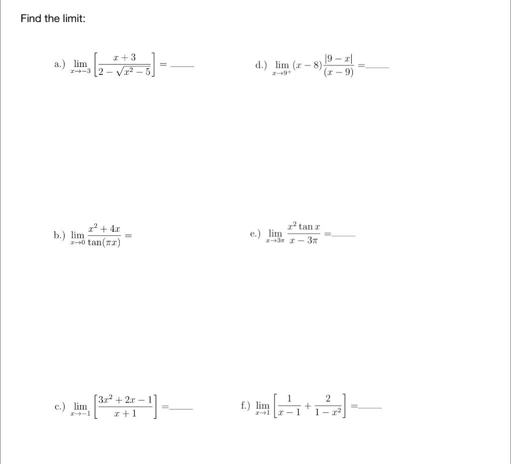 Solved Find the limit: a.) lim 2-3 x² + 4x 2-0 tan(x) b.) | Chegg.com