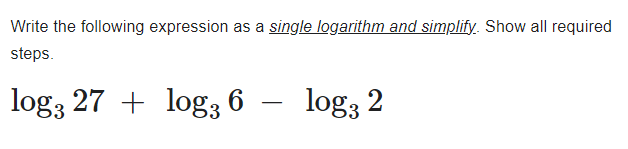 Solved Write the following expression as a single logarithm | Chegg.com