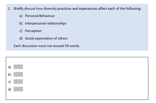 Solved 2. Briefly discuss how diversity practices and | Chegg.com