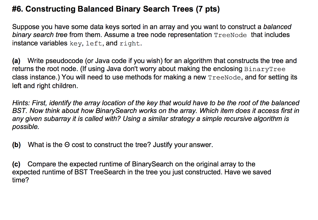 Solved #6. Constructing Balanced Binary Search Trees (7 pts) | Chegg.com