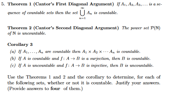 Solved Theorem 1 (Cantor's First Diagonal Argument) If | Chegg.com
