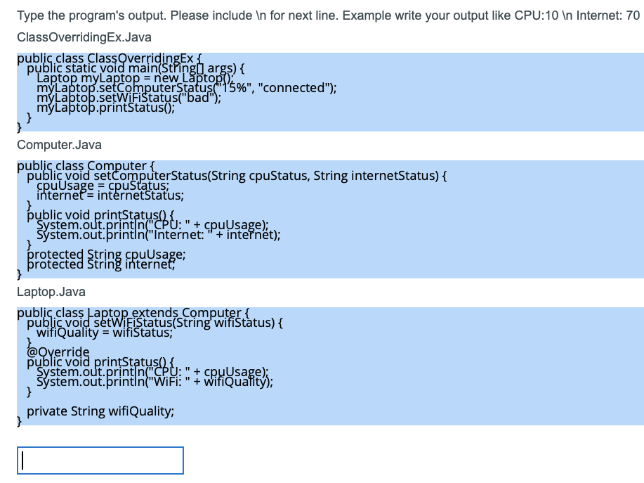 Solved Type The Programs Output Please Include N For Next 