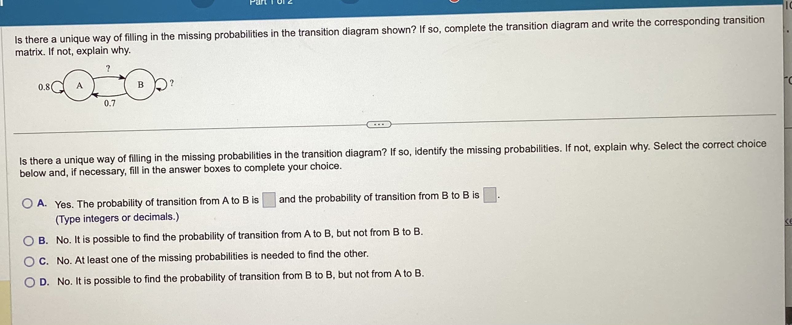 Solved Is there a unique way of filling in the missing | Chegg.com