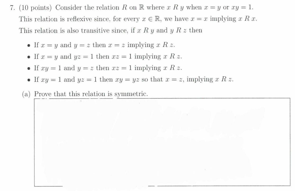 Solved 7. (10 points) Consider the relation R on R where xRy | Chegg.com