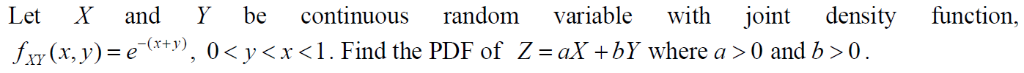 Solved Let Xand Y be continuous random variable with joint | Chegg.com