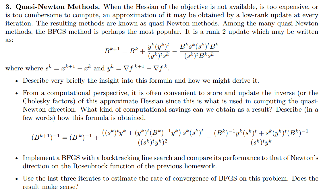 Solved as: bk+1 Bk = 3. Quasi-Newton Methods. When the | Chegg.com